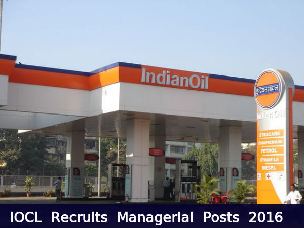 Indian Oil Corporation Limited Recruitment for Managerial Posts 2016 ...