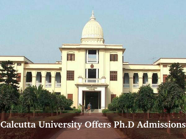 University of Calcutta Offers Ph.D Admissions For 2016 Session ...