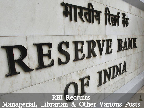 Rbi Recruitment For Managerial Librarian And Other Various Posts 2016
