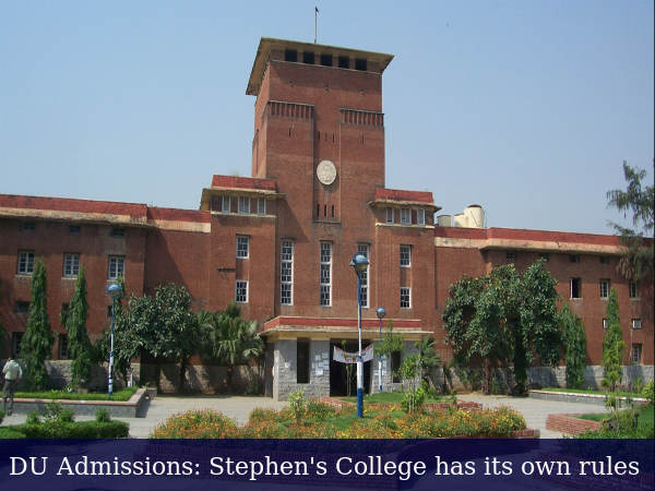 DU Admissions 2016: St. Stephen's College Passes Its Own Conditions ...