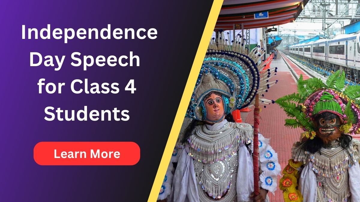 Easy To Learn Independence Day Speech For Class 4 Students Careerindia